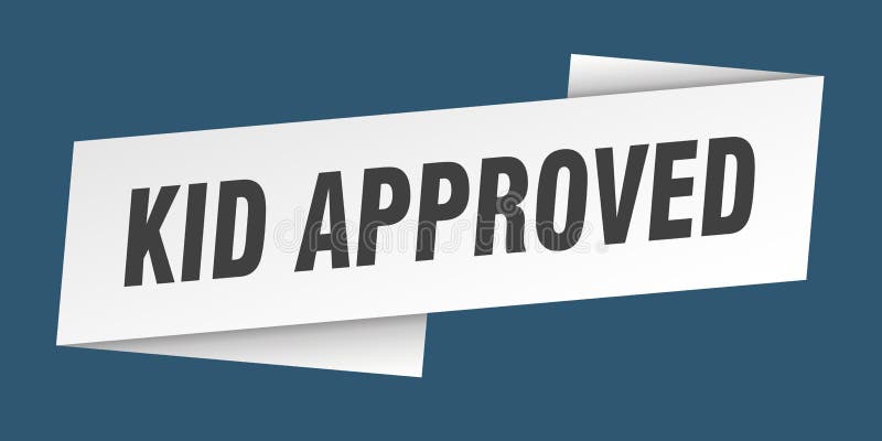 Kid Approved Banner Template. Ribbon Label Sign. Sticker Stock Vector ...