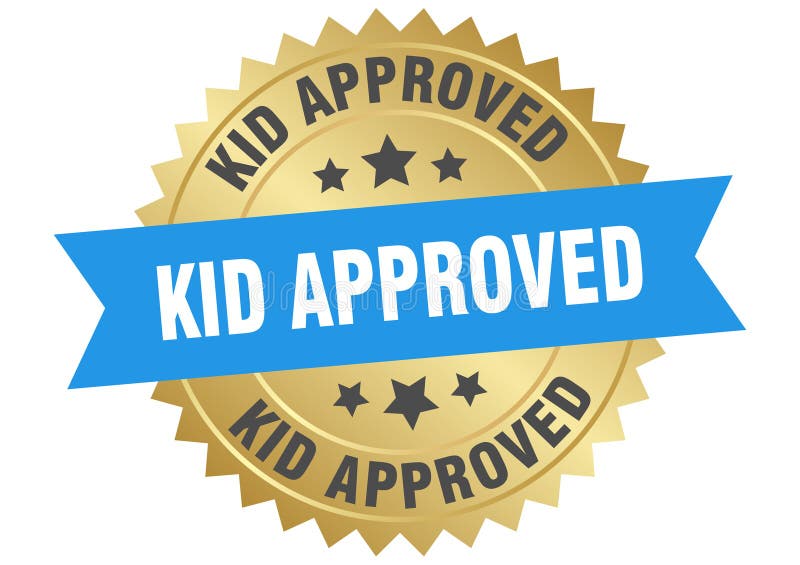 Kid Approved. Kid Approved Round Blue and Gold Label Isolated on ...