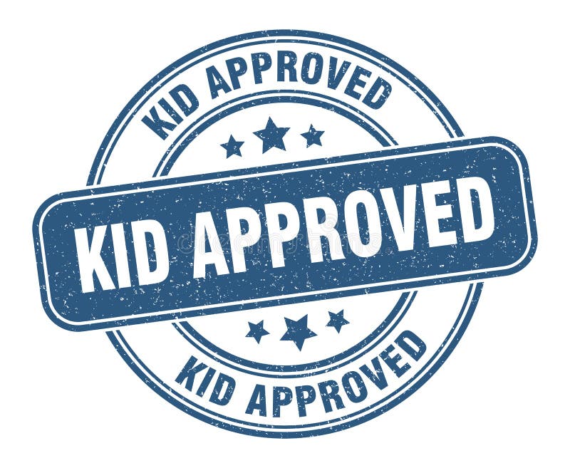 Kid Approved Vector Stamp Stock Illustrations – 226 Kid Approved Vector ...