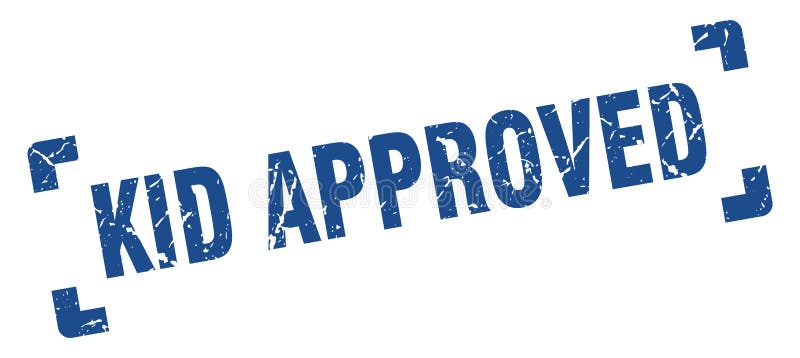 Kid Approved Vector Stamp Stock Illustrations – 226 Kid Approved Vector ...