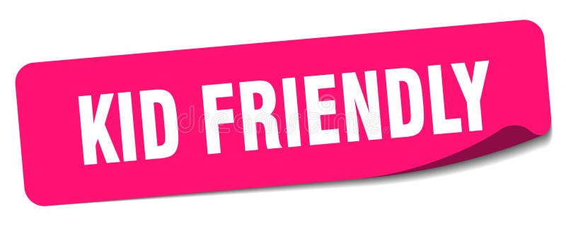 Kid Friendly Sticker. Kid Friendly Label Stock Vector - Illustration of ...