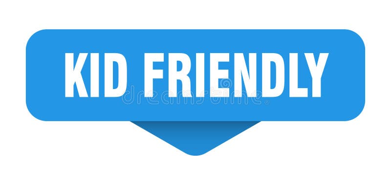 Kid Friendly Sticker. Kid Friendly Sign on Transparent Background Stock ...