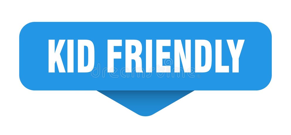 Kid Friendly Sticker. Kid Friendly Sign on Transparent Background Stock ...