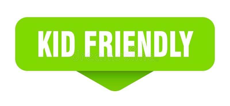 Kid Friendly Sticker. Kid Friendly Sign on Transparent Background Stock ...