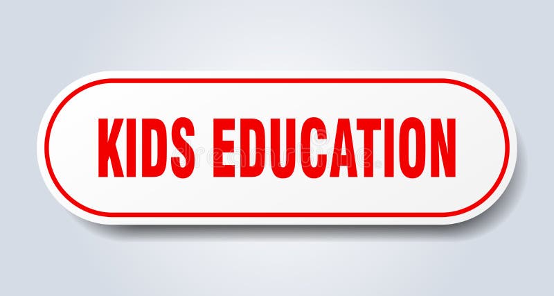 Kids Education Sign. Rounded Isolated Button. White Sticker Stock ...