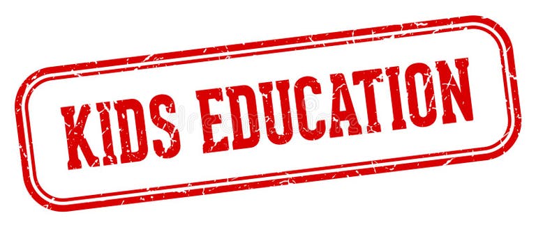 Kids Education Stamp. Kids Education Rectangular Stamp on White ...