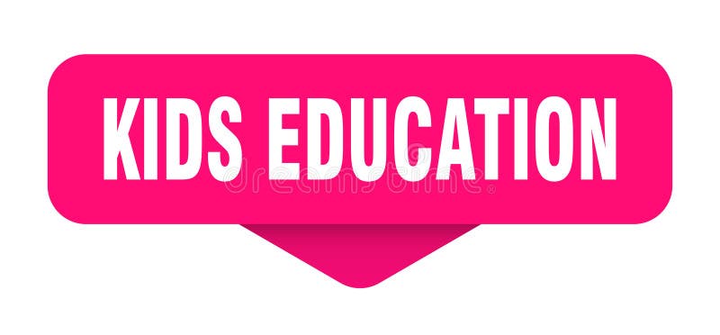 Kids Education Sticker. Kids Education Sign on Transparent Background ...