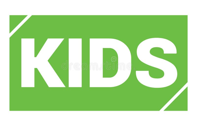 KIDS Text Written on Green Stamp Sign Stock Illustration - Illustration ...