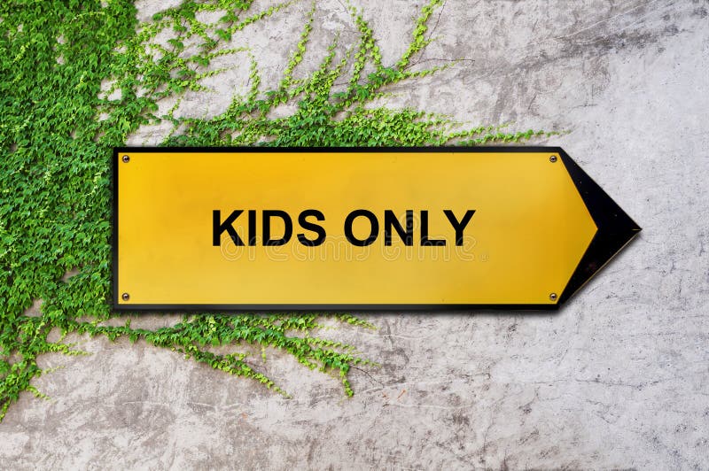 Kids only on Yellow Sign Hanging on Ivy Wall Stock Image - Image of ...