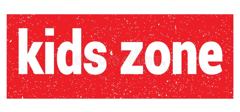Kids Zone Text Written on Red Stamp Sign Stock Illustration ...