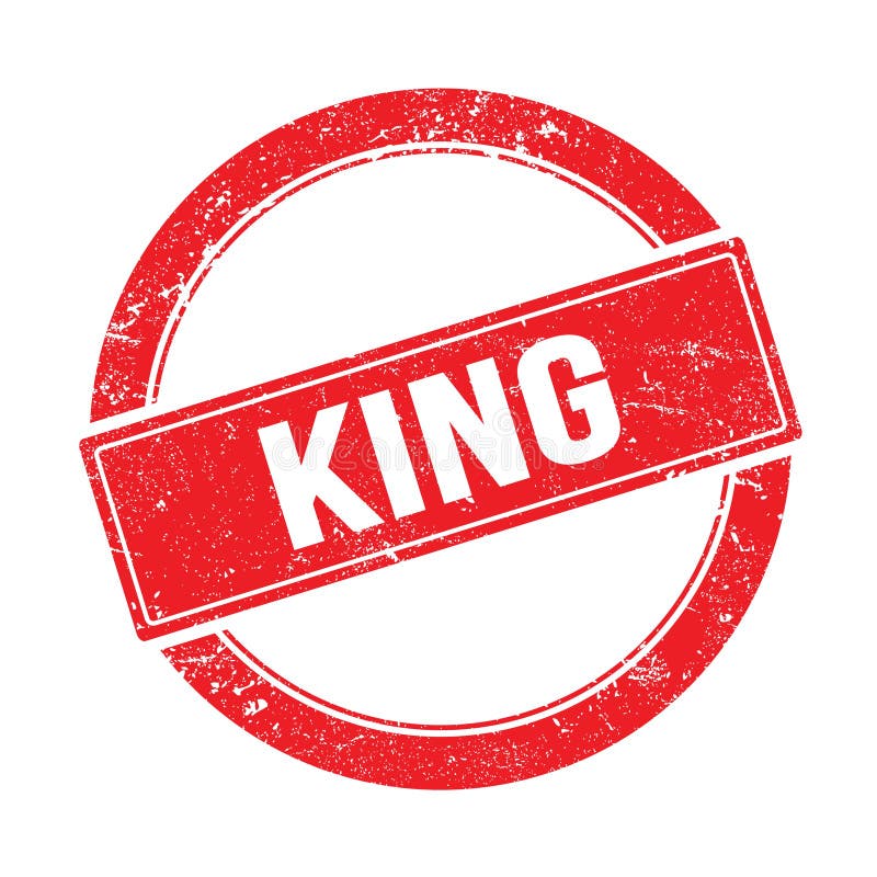 KING Text on Red Grungy Round Stamp Stock Illustration - Illustration ...
