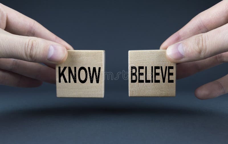 Know or Believe. Concept of Religion or Science Stock Photo - Image of ...