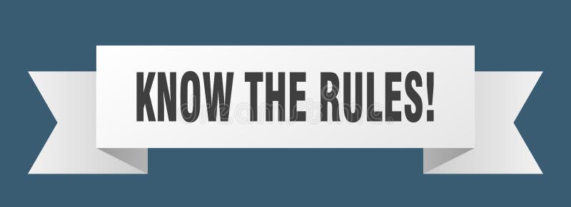 Know the rules ribbon. stock vector. Illustration of flyer - 191270329