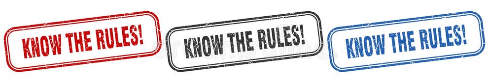 Know the Rules Square Isolated Sign Set. Know the Rules Stamp Stock ...