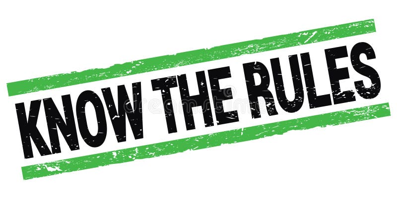 KNOW the RULES Text on Black-green Rectangle Stamp Sign Stock ...
