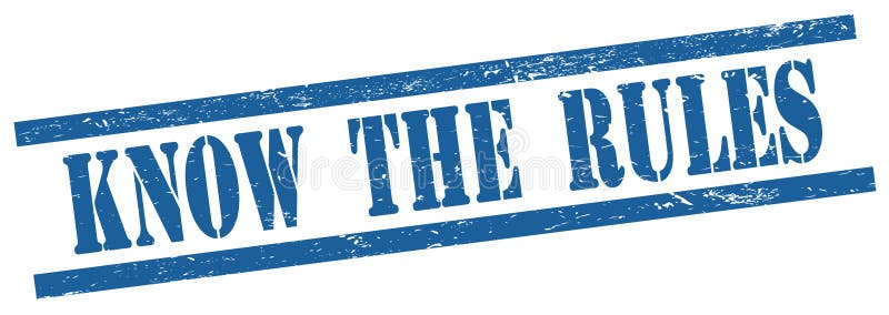 KNOW the RULES Text on Blue Grungy Rectangle Stamp Stock Illustration ...