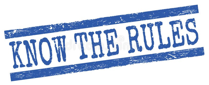 KNOW the RULES Text on Blue Lines Stamp Sign Stock Illustration ...