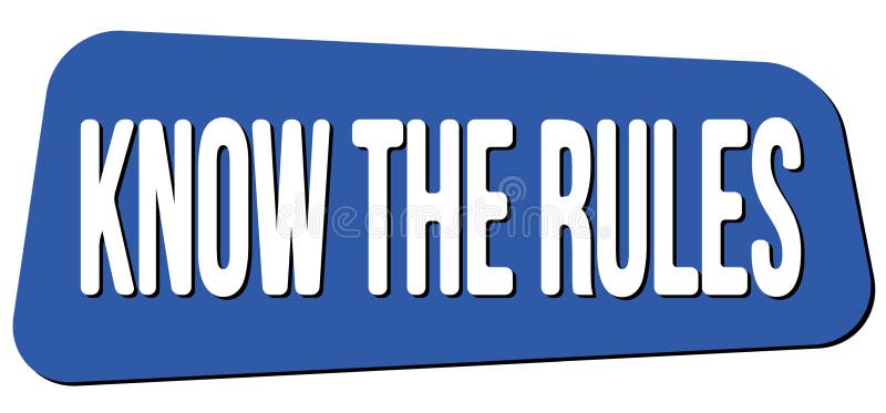 KNOW the RULES Text on Blue Trapeze Stamp Sign Stock Illustration ...