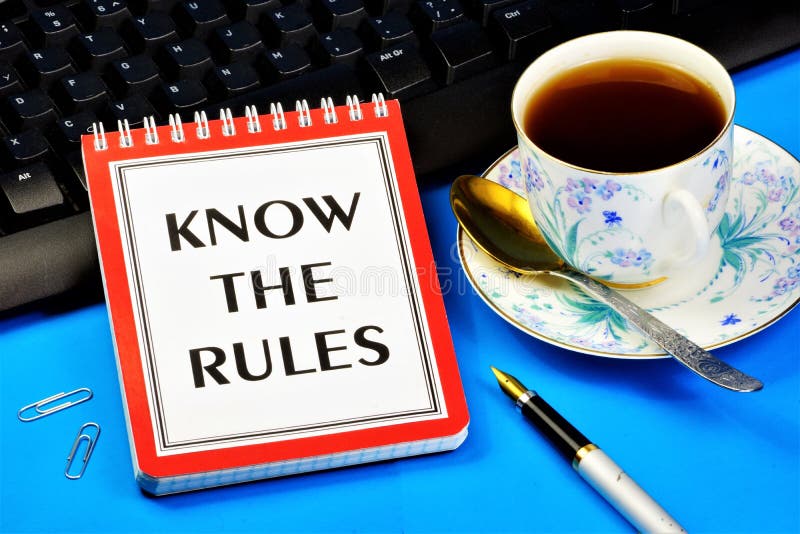Know the Rules. Text Label in the Planning Notebook Stock Photo - Image ...