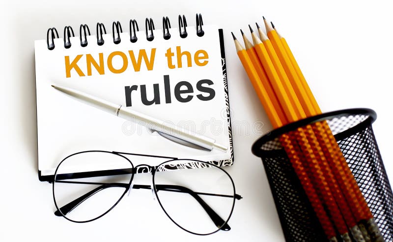KNOW the RULES Text in Notepad with a Business Objects Stock Photo ...