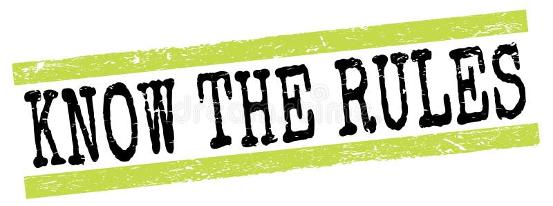 KNOW the RULES Text Written on Green-black Lines Stamp Sign Stock ...