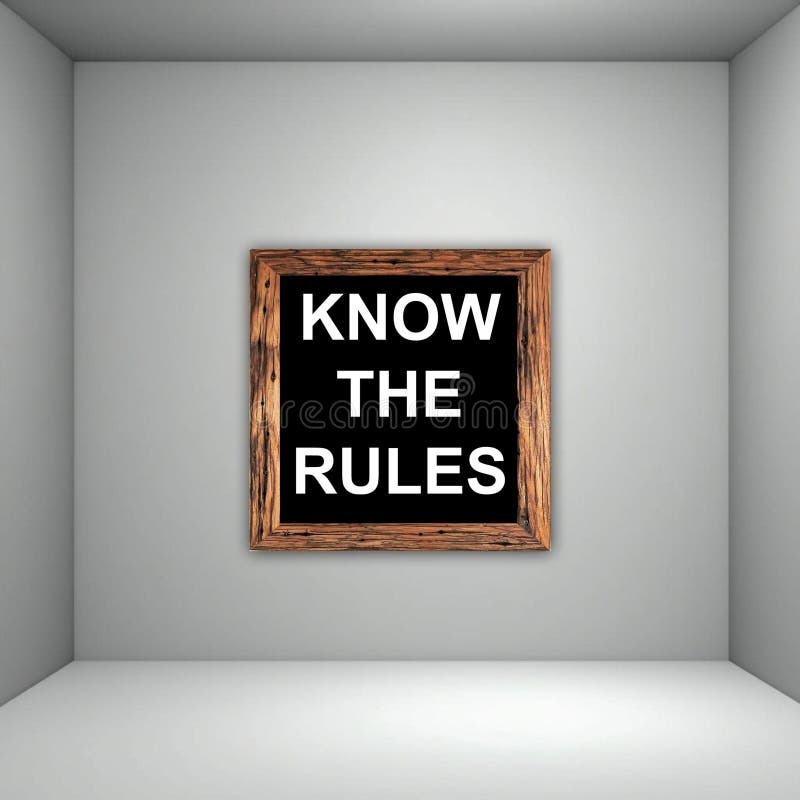Know the Rules Words. Concept Words Know the Rules on White Paper ...
