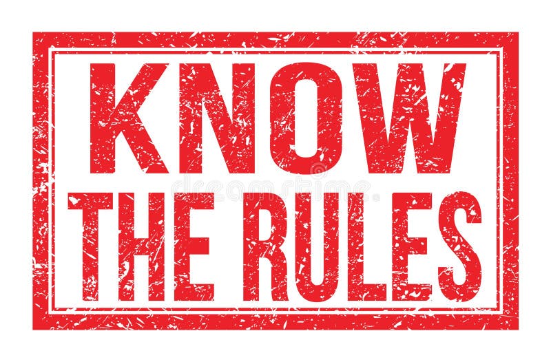 KNOW the RULES, Words on Red Rectangle Stamp Sign Stock Illustration ...