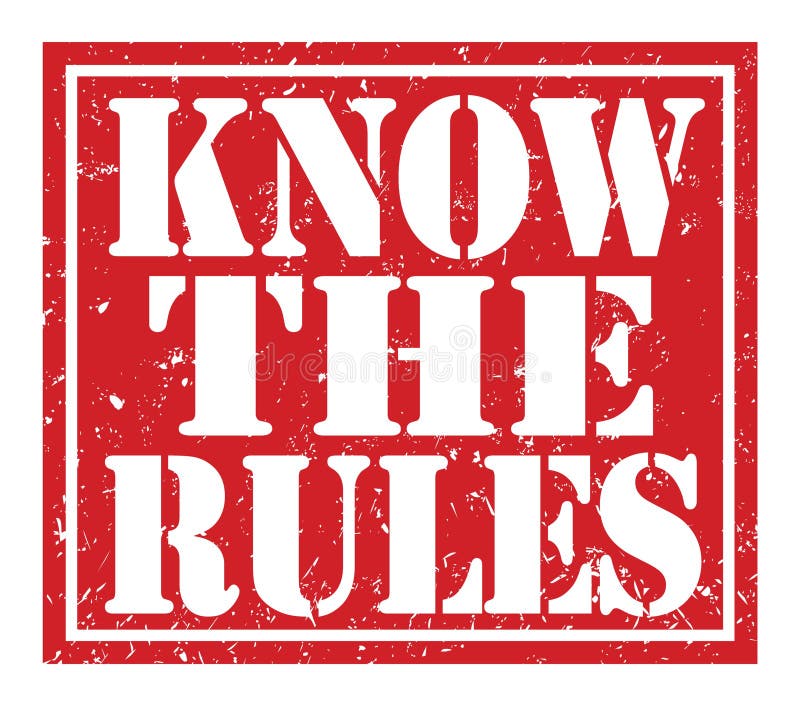 KNOW the RULES, Text Written on Red Stamp Sign Stock Illustration ...