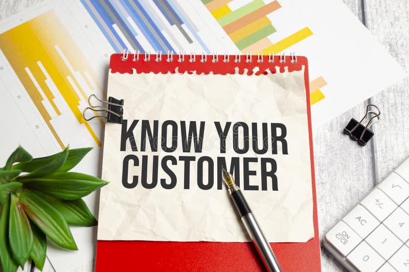 Know Your Customer Text and Pen on Sheet of Paper and Charts Stock ...