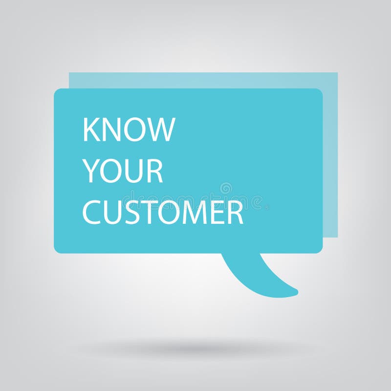 Know Your Customer Written on Speech Bubble Stock Vector - Illustration ...