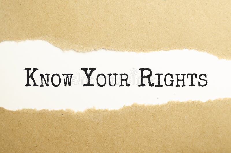 Know Your Rights Message Text Written Behind a Torn Paper Stock Image ...