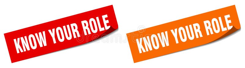 Know Your Role Sticker. Know Your Role Sign Set Stock Vector ...