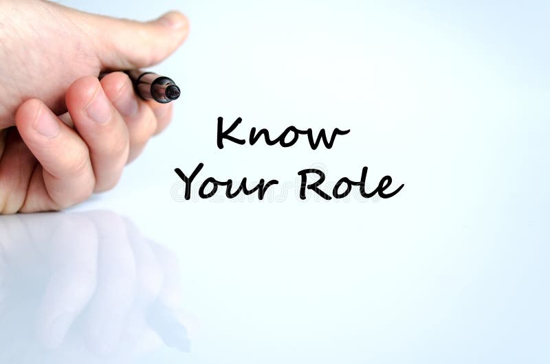 Know Your Role Text Concept Stock Image - Image of lifestyle, isolated ...