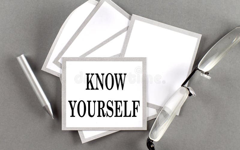 KNOW YOURSELF Text Written on a Sticky with Pencil and Glasses Stock ...