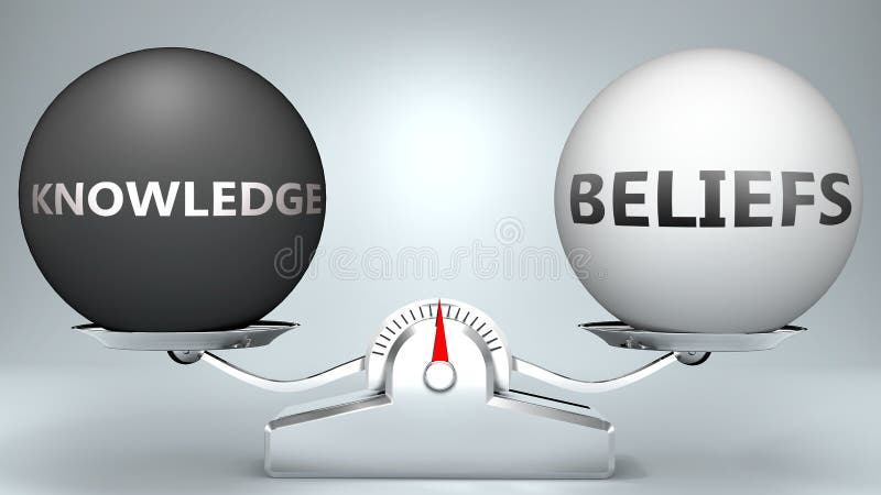 Knowledge or Beliefs As a Choice in Life - Pictured As Words Knowledge ...