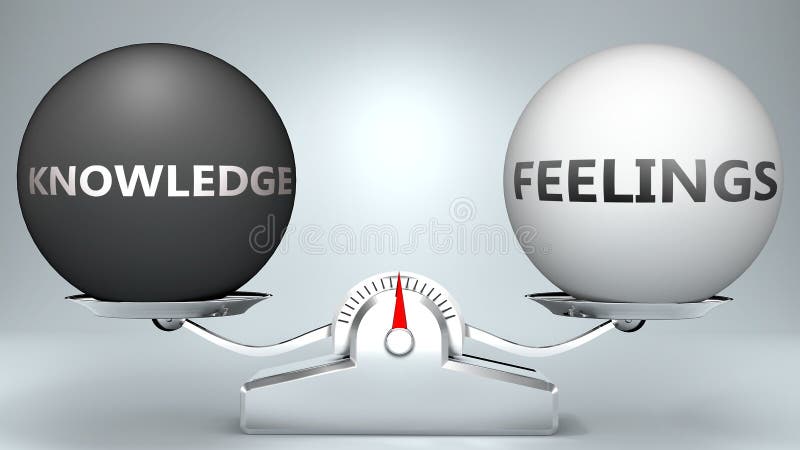 Feelings or Knowledge As a Choice in Life - Pictured As Words Knowledge ...