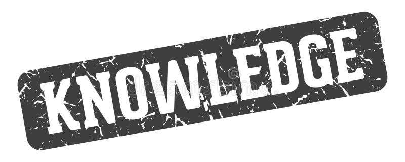 Knowledge Rectangular Sign. Knowledge Stamp Stock Vector - Illustration ...