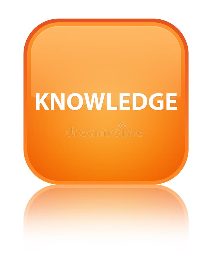 Knowledge Special Orange Square Button Stock Illustration ...
