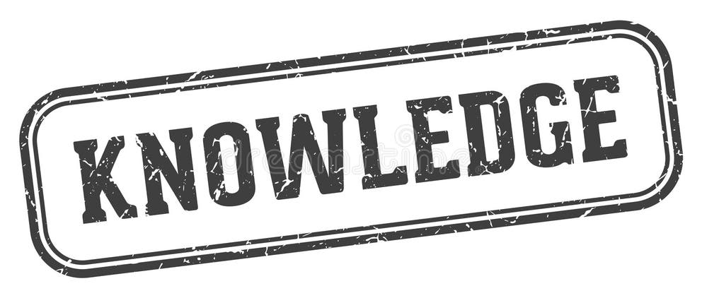 Knowledge Stamp. Knowledge Rectangular Stamp on White Background Stock ...