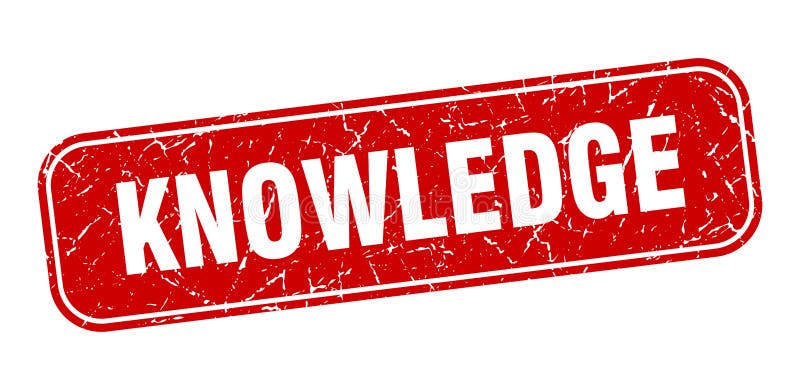 Knowledge Stamp. Knowledge Square Grungy Isolated Sign Stock Vector ...