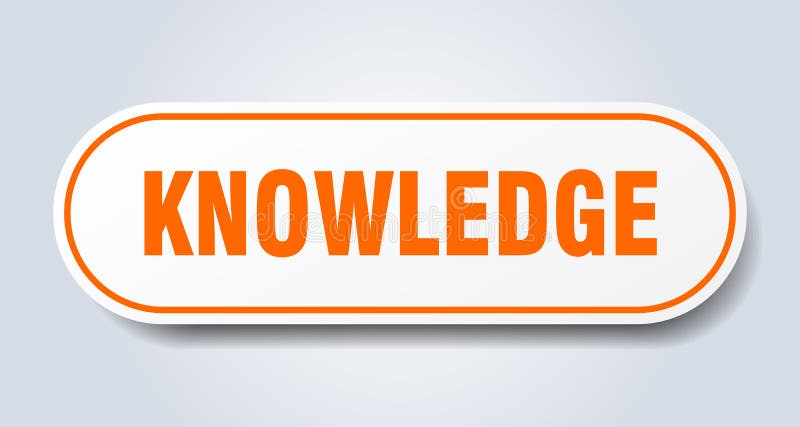 Knowledge Sticker. Knowledge Square Sign Stock Vector - Illustration of ...