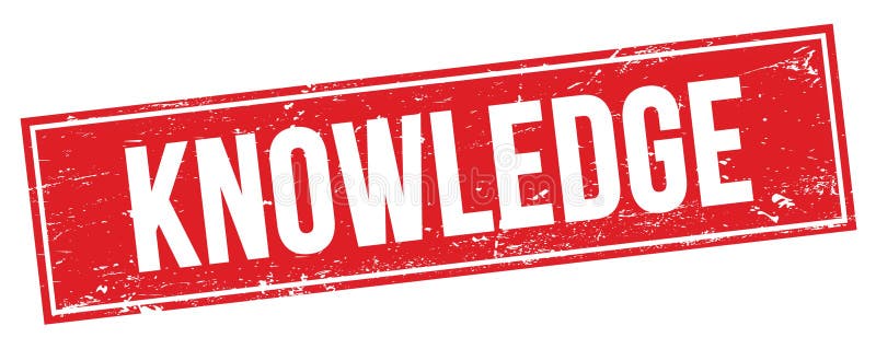 KNOWLEDGE Text on Red Grungy Rectangle Stamp Stock Illustration ...