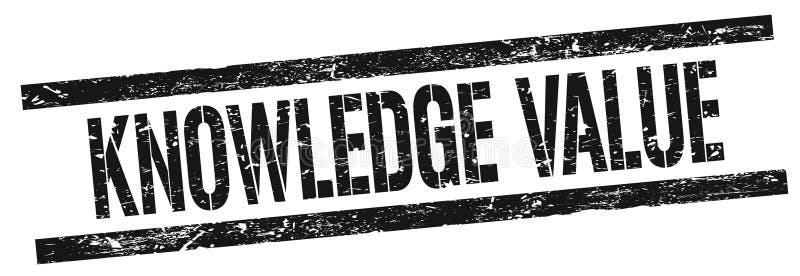 KNOWLEDGE VALUE Text on Black Grungy Rectangle Stamp Stock Illustration ...