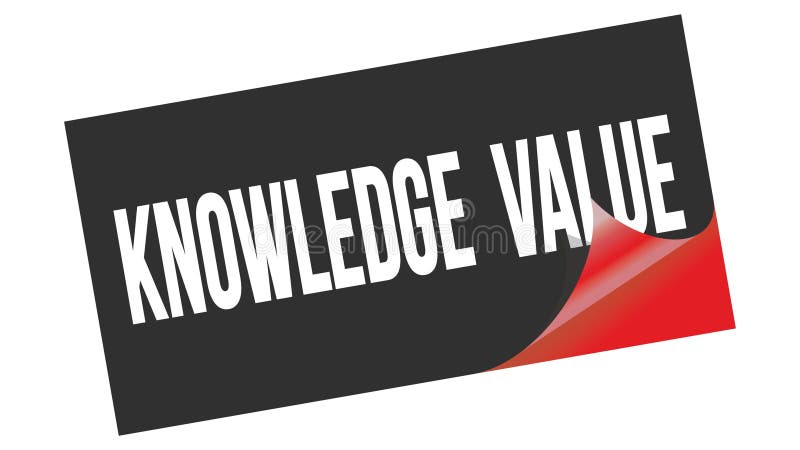 KNOWLEDGE VALUE Text on Black Red Sticker Stamp Stock Illustration ...