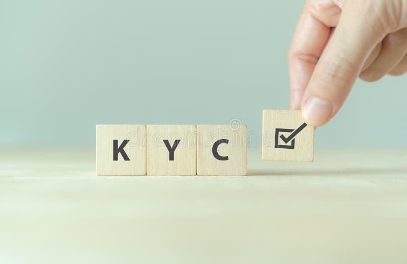 KYC, Know Your Customer. Business Verifying the Identity of Clients ...