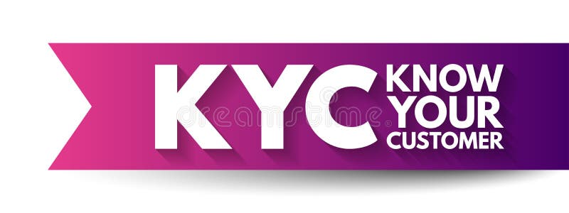 KYC Know Your Customer - Guidelines in Financial Services To Verify the ...