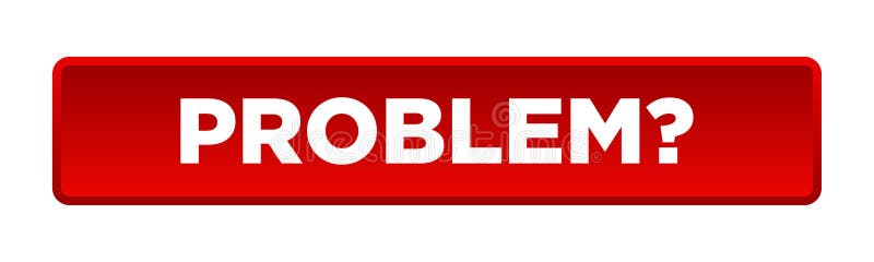 Problem button stock vector. Illustration of button - 156114655