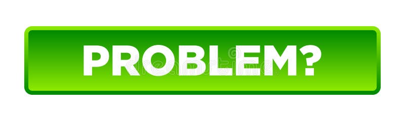 Problem button stock vector. Illustration of community - 156114672