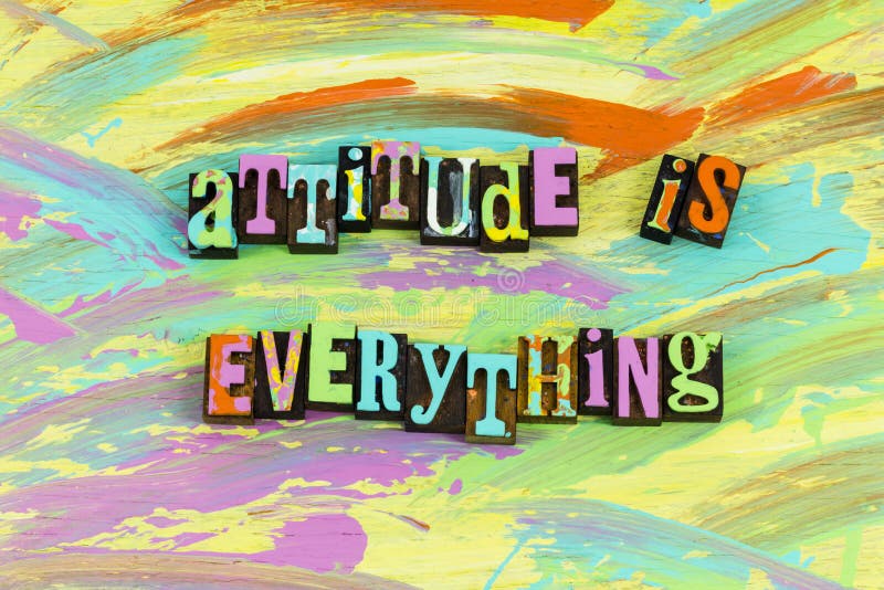 L'attitude Positive Est Tout Illustration Stock - Illustration du taper ...