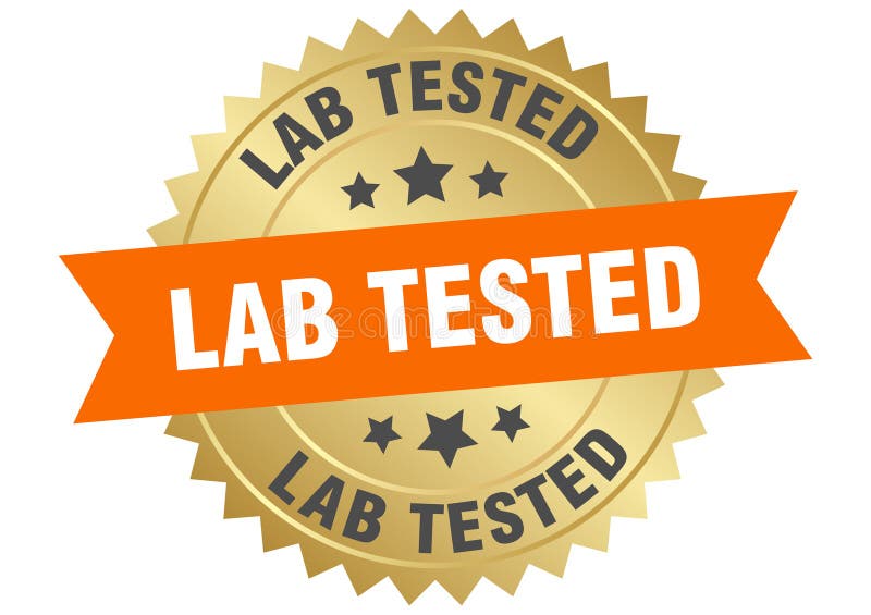 Lab Tested. Lab Tested Round Orange and Gold Label Isolated on ...